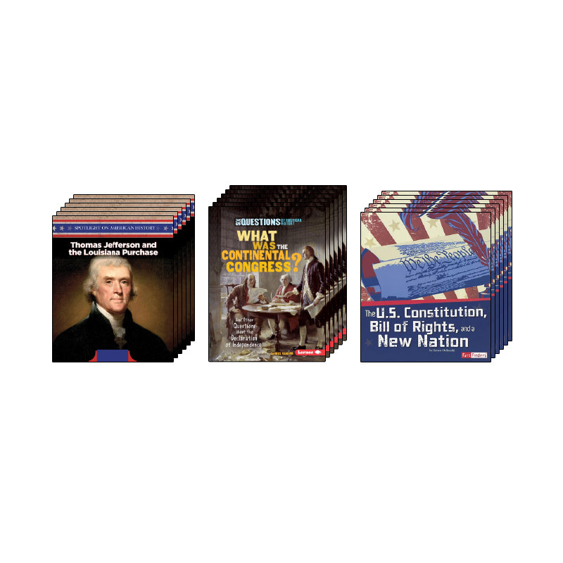 The Young Republic - Informational Texts: Class Pack – Steps to Literacy